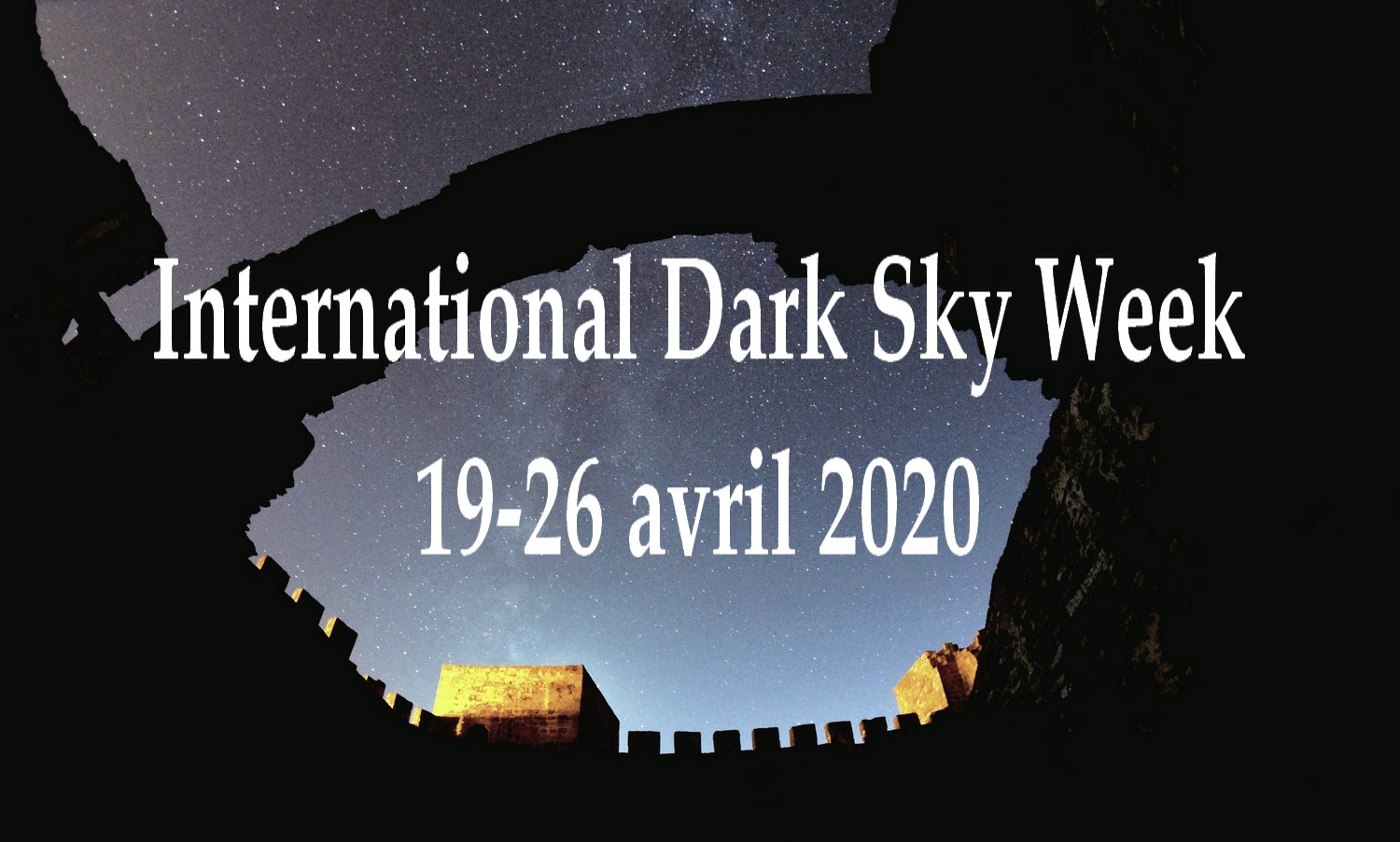 L'International Dark Sky Week sous le signe du confinement