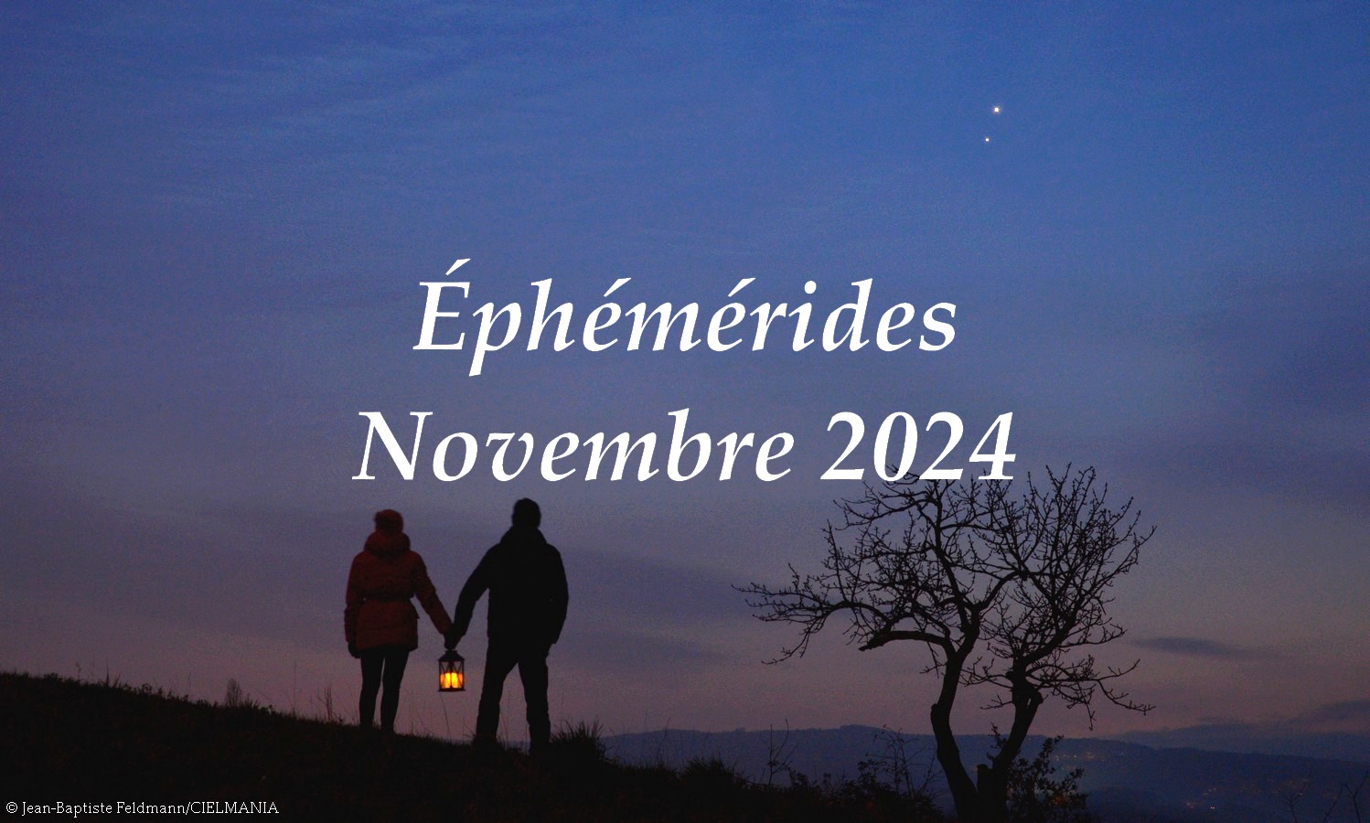 Éphémérides : le ciel du mois de novembre 2024